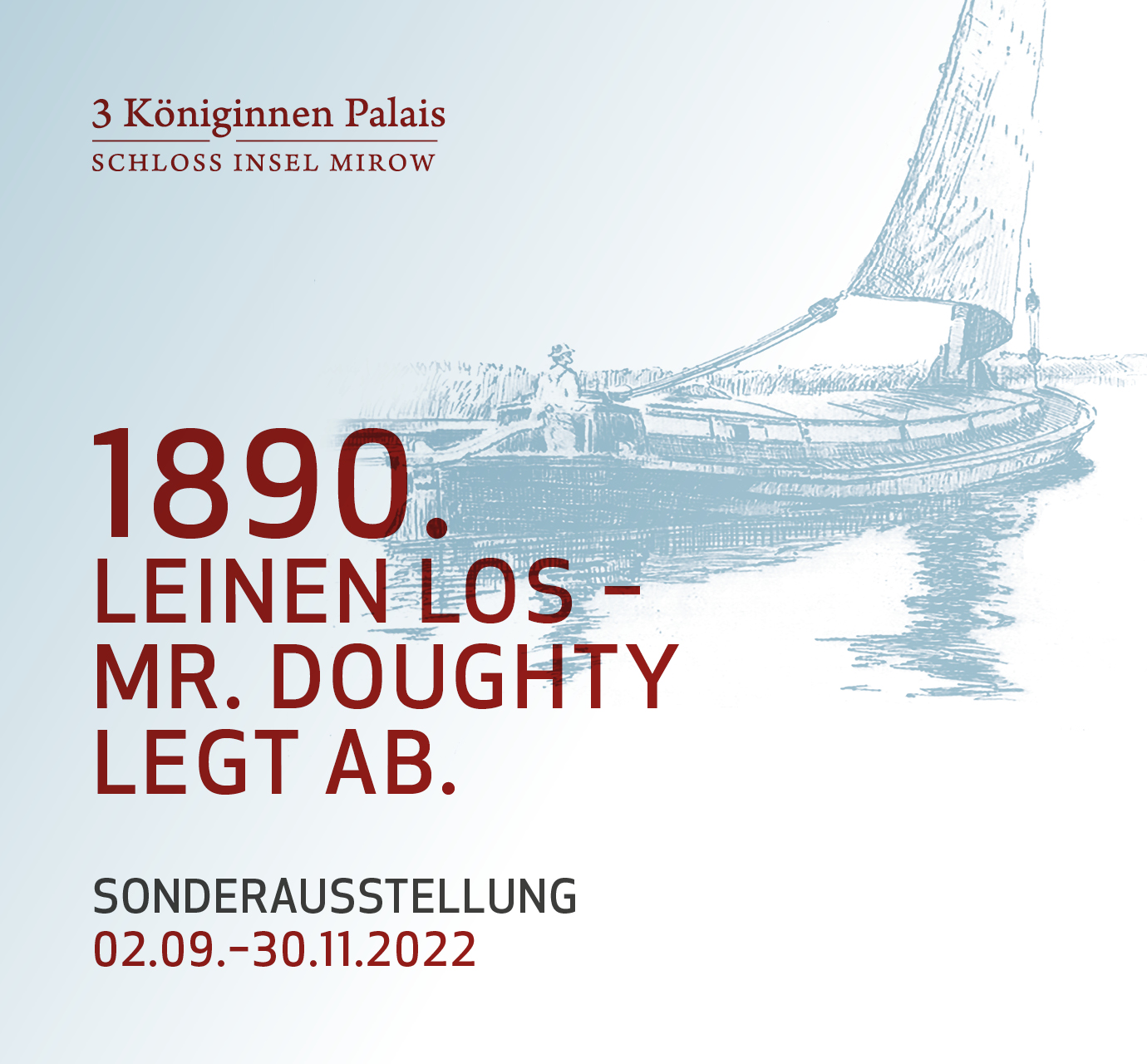 „1890. Leinen los – Mr. Doughty legt ab.“: Kulturportal MV